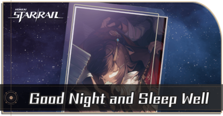 Good Night and Sleep Well - Best Characters and How to Get | Honkai ...