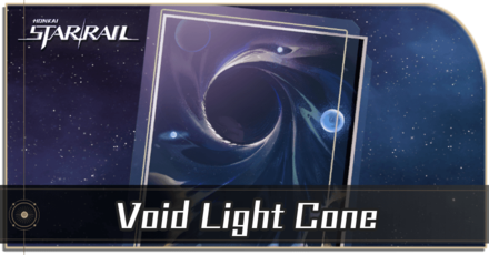 Void - Best Characters and How to Get | Honkai: Star Rail｜Game8