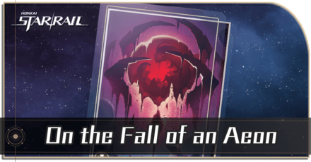 On the Fall of an Aeon - Best Characters and How to Get | Honkai: Star ...