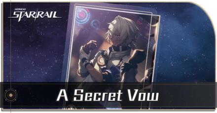A Secret Vow - Best Characters and How to Get | Honkai: Star Rail｜Game8