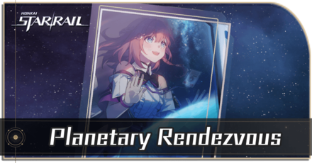 Planetary Rendezvous - Best Characters and How to Get | Honkai: Star ...
