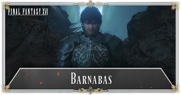 How to Beat Barnabas | Final Fantasy 16 (FF16)｜Game8