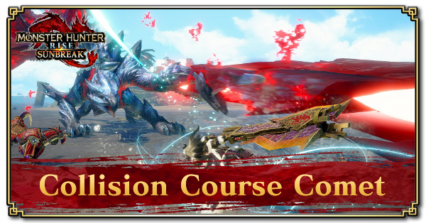 Collision Course Comet Quest and Rewards | Monster Hunter Rise ...