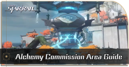 Alchemy Commission Treasure Chest Locations | Honkai: Star Rail｜Game8