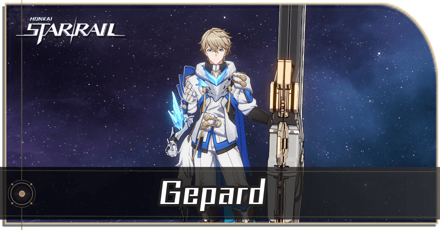 Gepard Enemy Guide | Honkai: Star Rail｜Game8