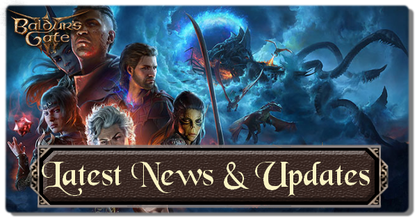 Latest News and Updates | Baldur's Gate 3 (BG3)｜Game8