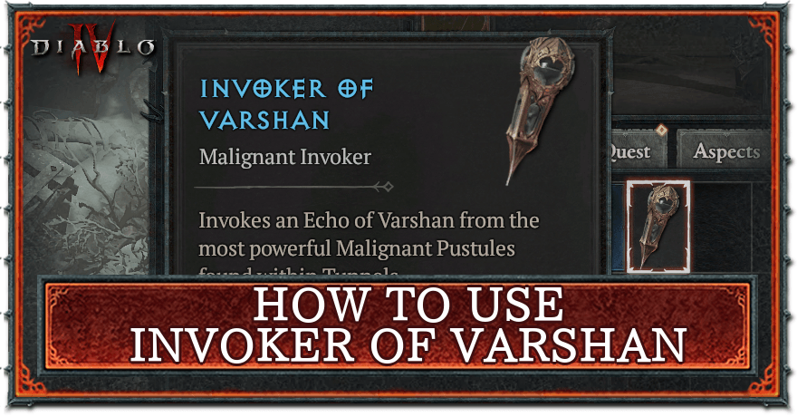 How to Use Invoker of Varshan | Diablo 4 (D4)｜Game8