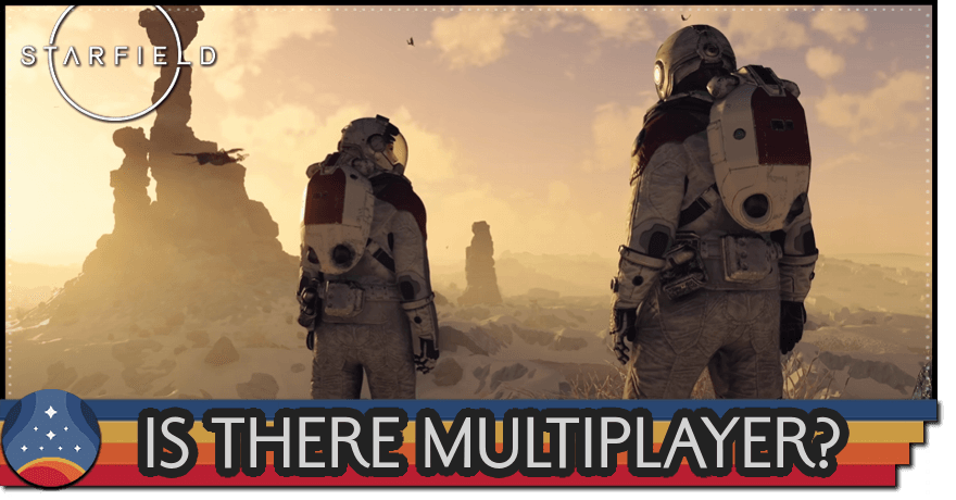 Is There Multiplayer or Co-Op? | Starfield｜Game8
