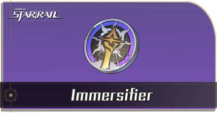 Immersifier Location and How to Use | Honkai: Star Rail｜Game8