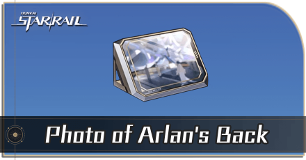 Photo of Arlan's Back Location and How to Use | Honkai: Star Rail｜Game8