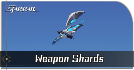 Weapon Shards Location and How to Use | Honkai: Star Rail｜Game8