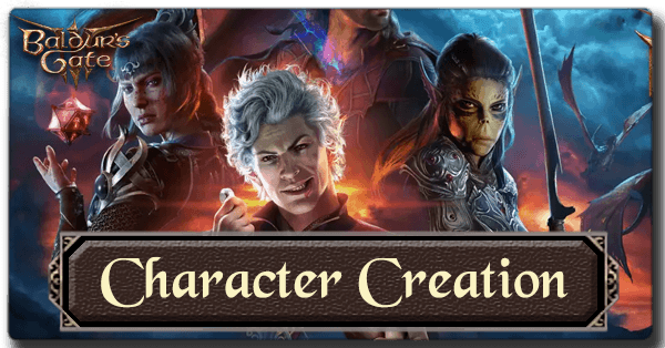 Character Creation Guide | Baldur's Gate 3 (BG3)｜Game8