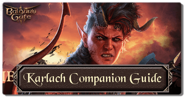 Karlach Companion Guide Romance Builds And Approval Baldurs Gate