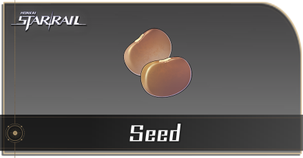 How to Get Seed and Locations | Honkai: Star Rail｜Game8