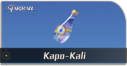 Kapo-Kali Recipe Location and How to Make | Honkai: Star Rail｜Game8