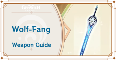 Wolf-Fang Best Characters and How to Get | Genshin Impact｜Game8