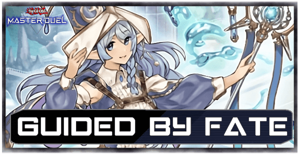 Guided by Fate Secret Pack | Yu-Gi-Oh! Master Duel｜Game8