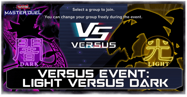 Versus Event - Dark vs. Light Rewards, Rules, and Duration | Yu-Gi-Oh! Master Duel｜Game8