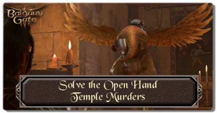 Solve the Open Hand Temple Murders | Baldur's Gate 3 (BG3)｜Game8