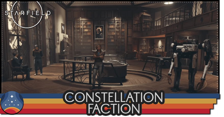 Constellation Faction Quests and Location | Starfield｜Game8