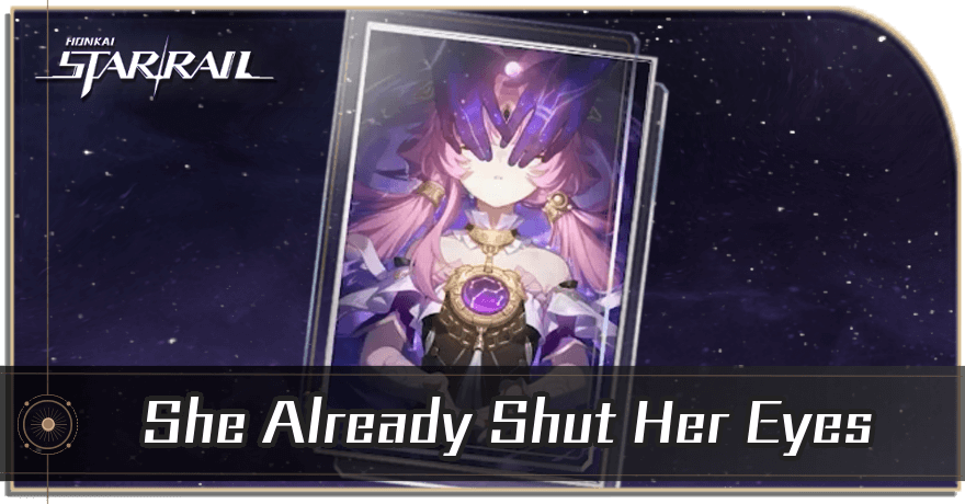 She Already Shut Her Eyes - Materials and Best Characters | Honkai ...