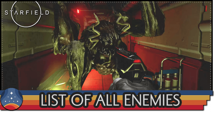 List of All Enemies | Starfield｜Game8