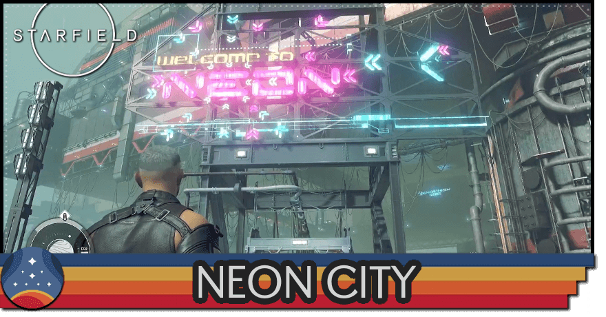 Neon City Interactive Map (2024 Updated) | Starfield｜Game8