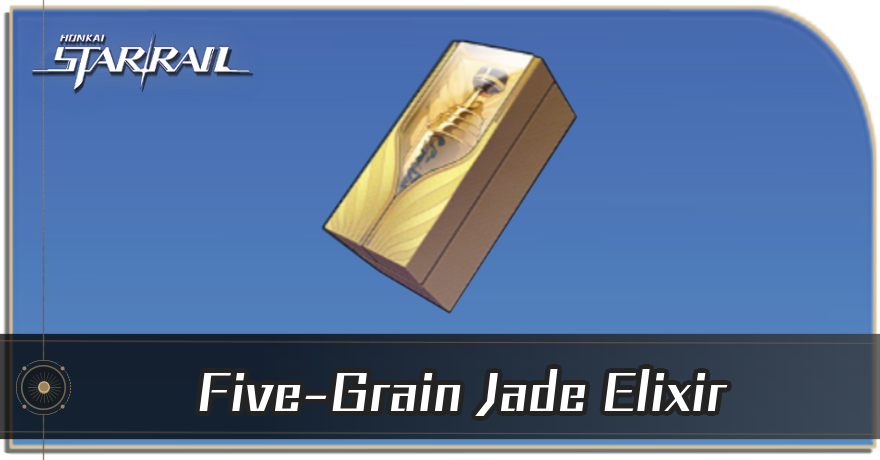 Five-Grain Jade Elixir Recipe Location and How to Make | Honkai: Star ...