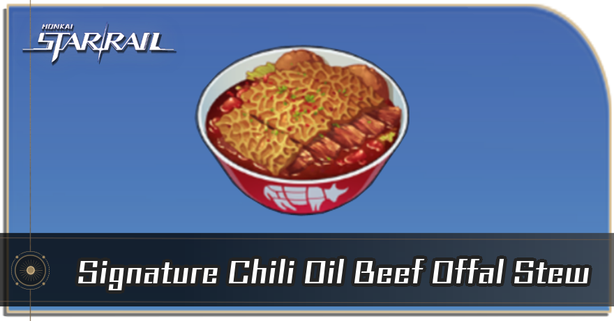 Signature Chili Oil Beef Offal Stew Recipe Location and How to Make ...