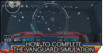 How to Complete the Vanguard Pilot Simulator | Starfield｜Game8