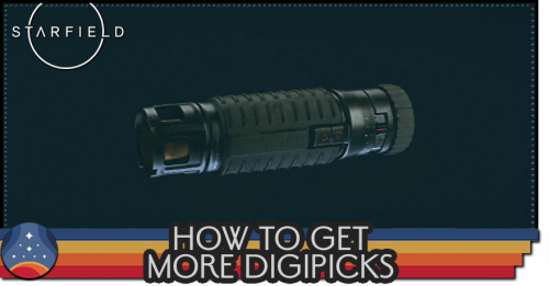 How to Get More Digipicks | Starfield｜Game8