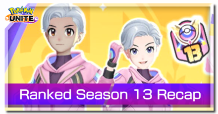 Game8 Ranked Season 13 Recap | Pokemon UNITE｜Game8