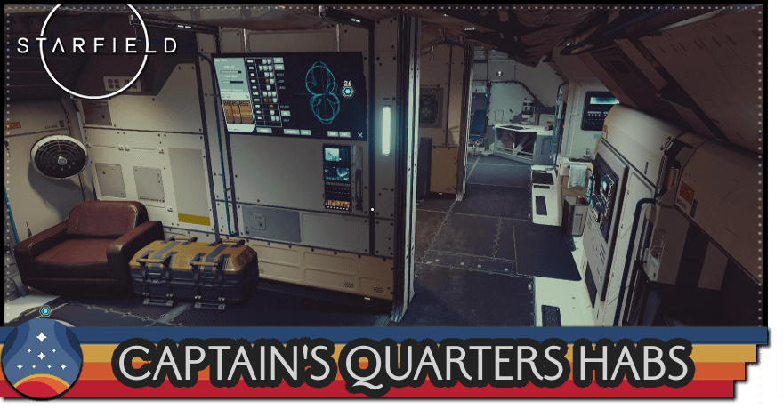 Captain's Quarters Hab Interior and Where to Get | Starfield｜Game8
