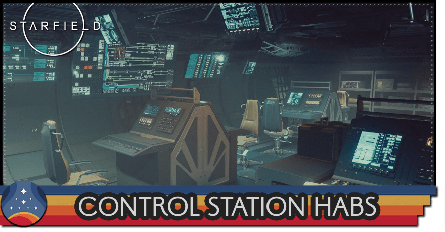 Control Station Hab Interior and Where to Get | Starfield｜Game8