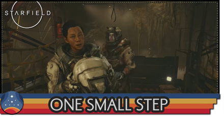 One Small Step Walkthrough and Choices | Starfield｜Game8