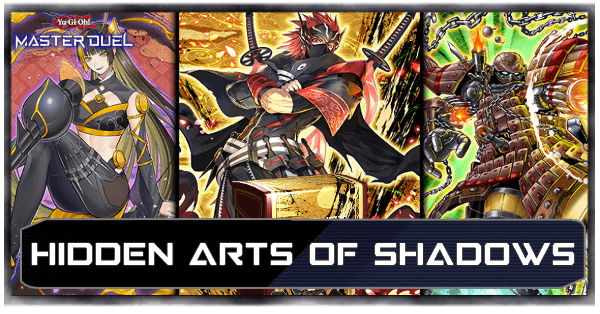 Hidden Arts of Shadows Structure Deck | Yu-Gi-Oh! Master Duel｜Game8