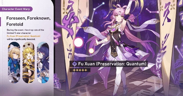 Fu Xuan Banner Release Date | Honkai: Star Rail｜Game8