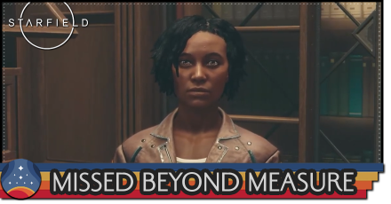 Missed Beyond Measure Walkthrough and Rewards | Starfield｜Game8