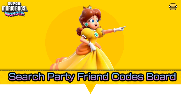 Search Party Online Multiplayer Friend Codes Board | Super Mario Wonder ...