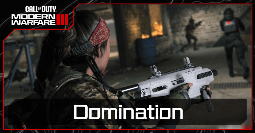 Domination Tips and Best Strategies | Call of Duty Modern Warfare 3 ...