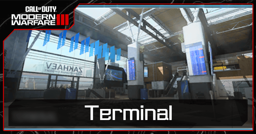 Terminal Map and Hiding Spots | Call of Duty Modern Warfare 3 (MW3)｜Game8
