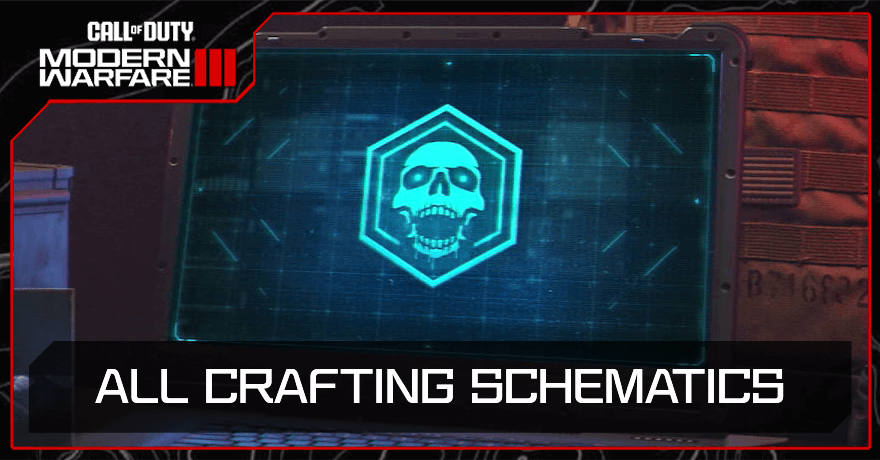 How to Get All Crafting Schematics | Call of Duty Modern Warfare 3 (MW3)｜Game8