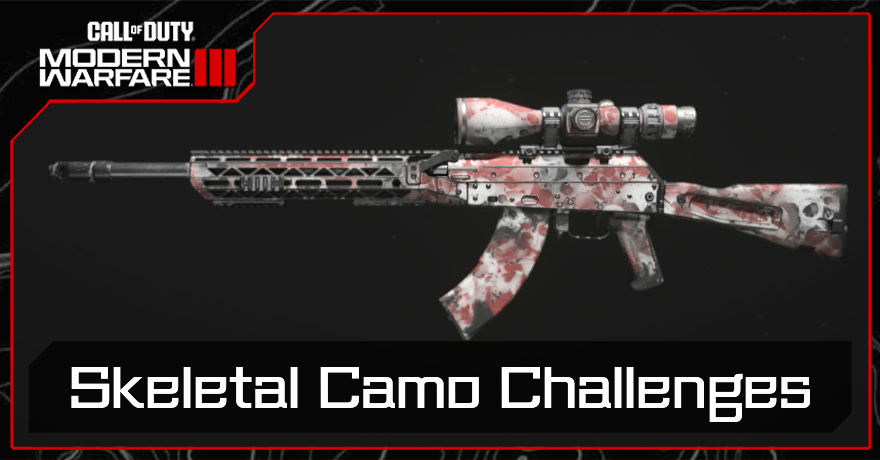 All Skeletal Camo Challenges | Call of Duty Modern Warfare 3 (MW3)｜Game8