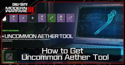 How To Get Aether Tool Schematics How To Get Uncommon Aether