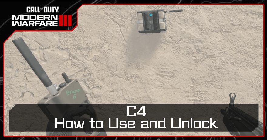 C4 - How to Use and Unlock | Call of Duty Modern Warfare 3 (MW3)｜Game8