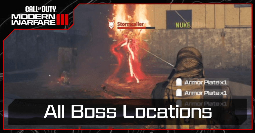 All Boss Locations | Call of Duty Modern Warfare 3 (MW3)｜Game8