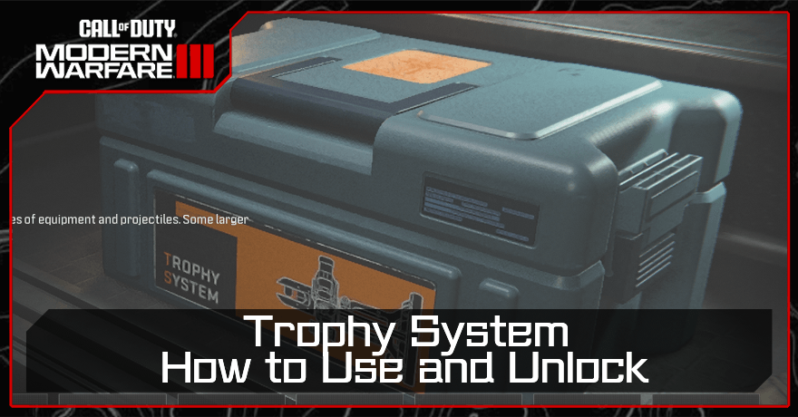 Trophy System - How to Use and Unlock | Call of Duty Modern Warfare 3 ...