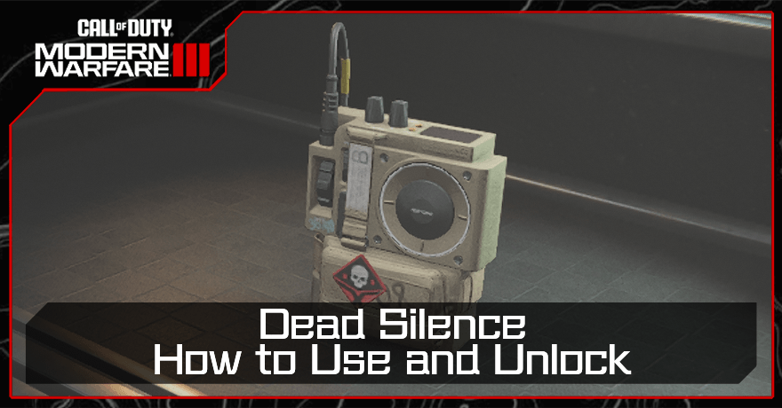 Dead Silence - How to Use and Unlock | Call of Duty Modern Warfare 3 ...