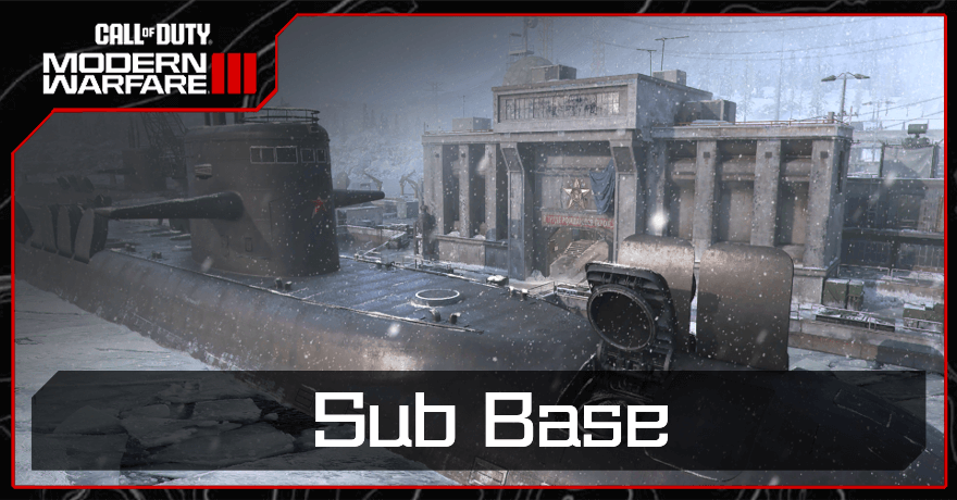 Sub Base Map and Hiding Spots | Call of Duty Modern Warfare 3 (MW3)｜Game8