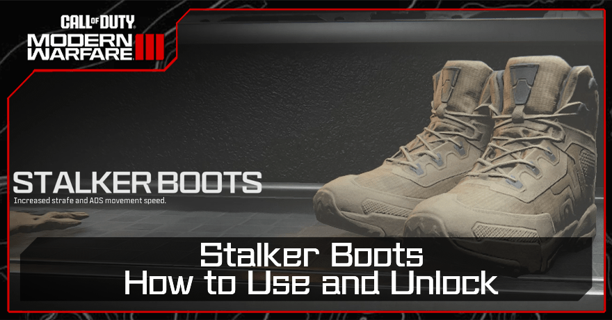 Stalker Boots - How to Use and Unlock | Call of Duty Modern Warfare 3 ...